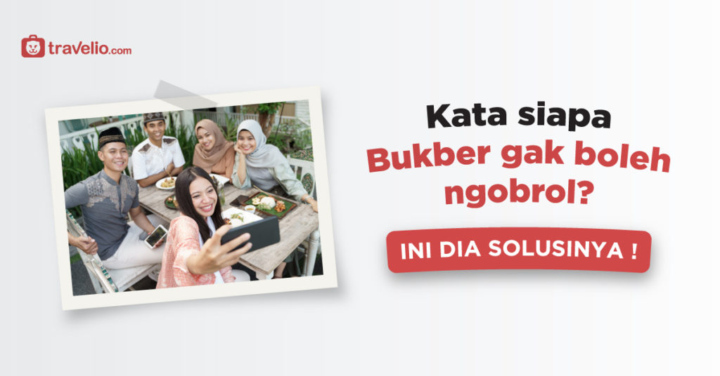 Kata Siapa Bukber Gak Boleh Ngobrol ? Ini Dia Solusinya
