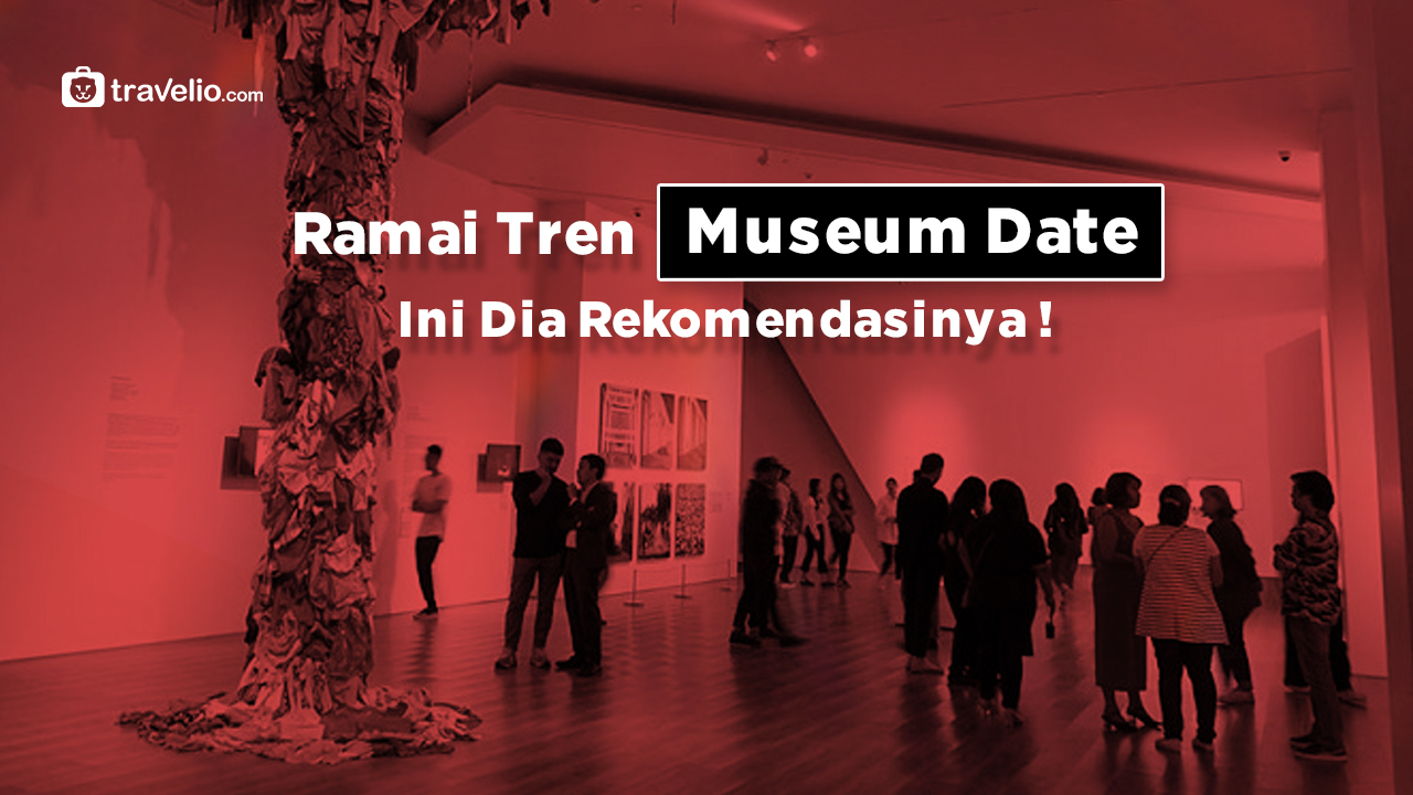 Ramai Tren Museum Date, Ini Dia Rekomendasinya