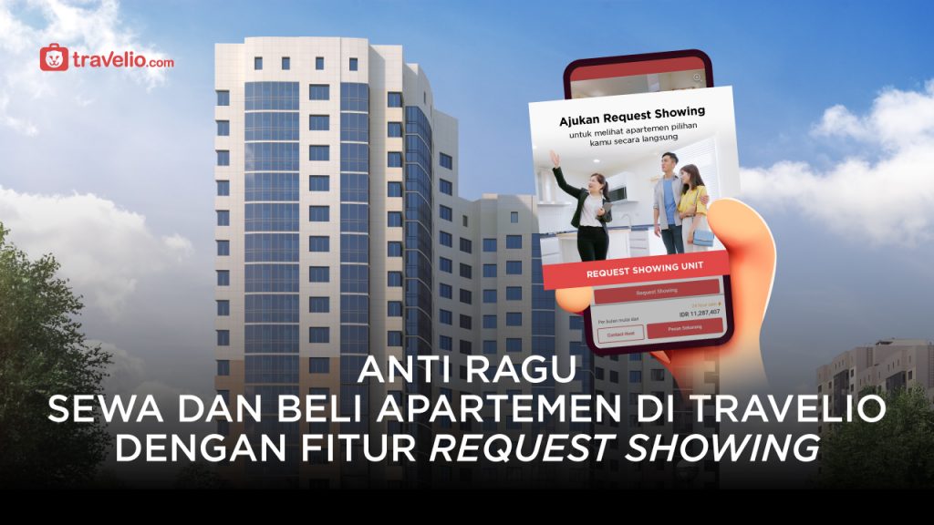 Anti Ragu Sewa Tahunan di Travelio Dengan Fitur Request Showing