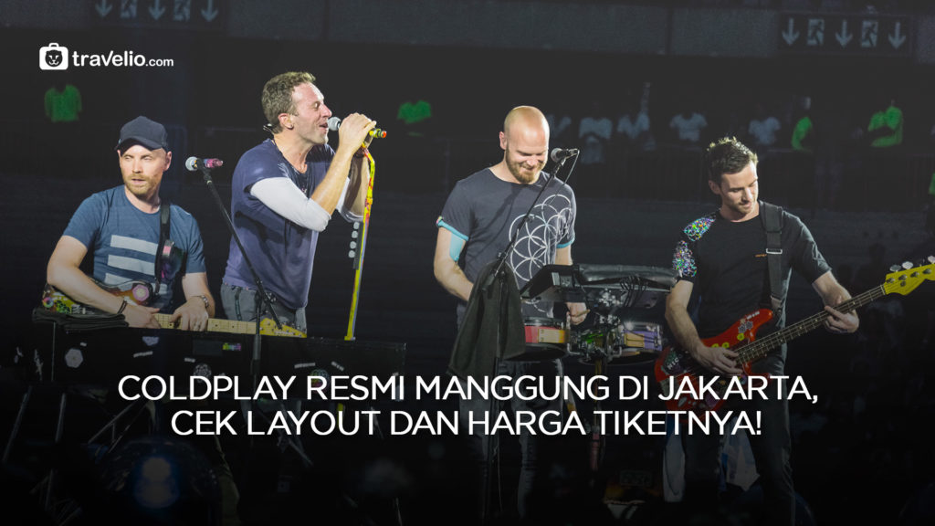 Coldplay Resmi Manggung di Jakarta, Cek Layout dan Harga Tiketnya!
