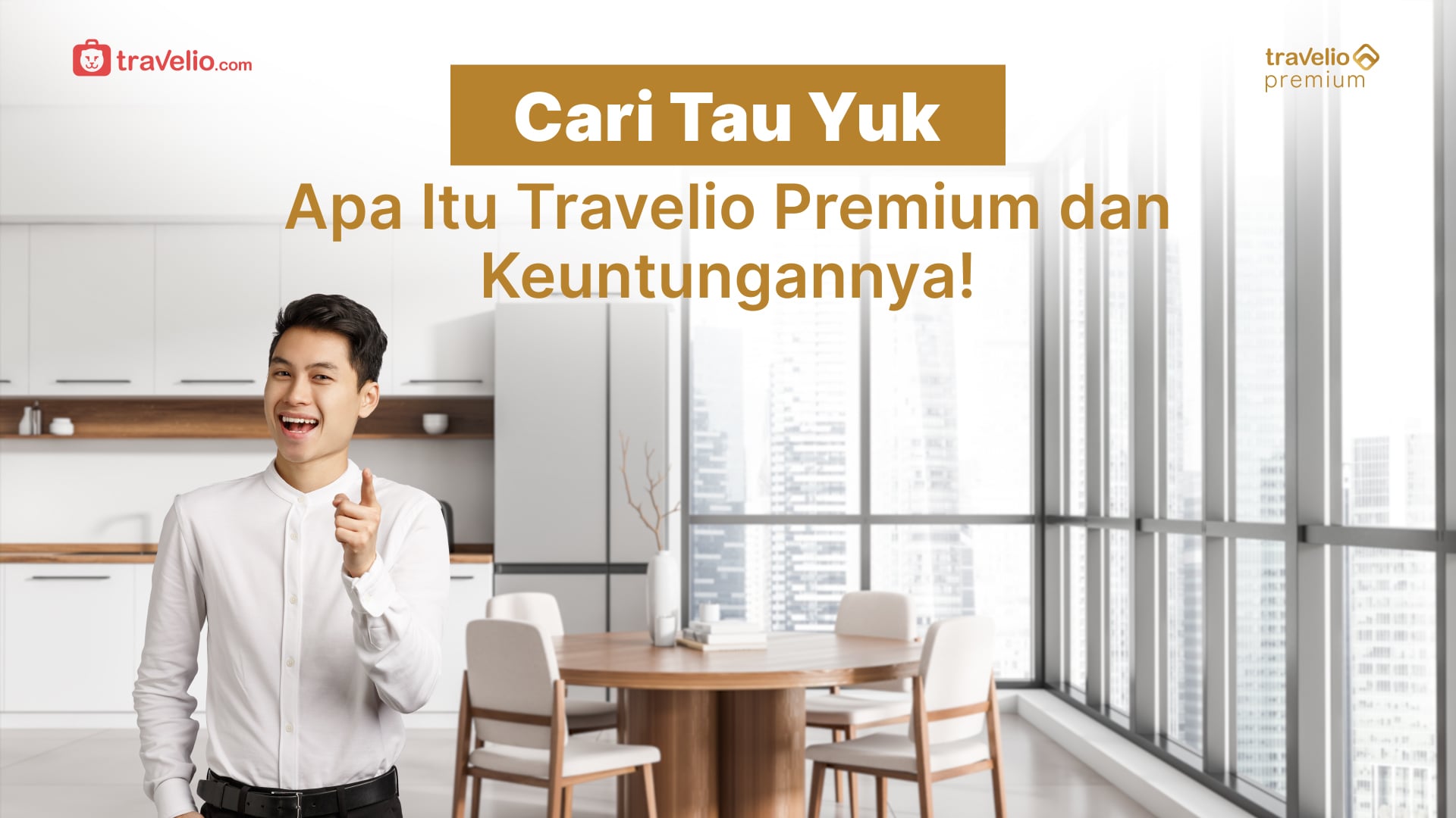 Cari Tau Yuk Apa Itu Travelio Premium dan Keuntungannya
